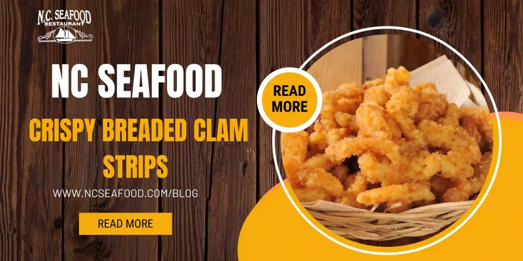 Fried Clam Strips | Perfectly Crispy Recipe | NC Seafood Raleigh